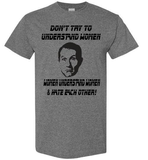 Al Bundy Quotes Understanding Women Shirt – Al Bundy Quotes Apparel
