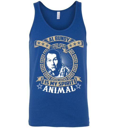 Al Bundy is my Spirit Animal - Tank Top – Al Bundy Quotes Apparel